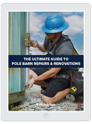 The Ultimate Guide to Pole Barn Repairs & Renovations | FBi Buildings